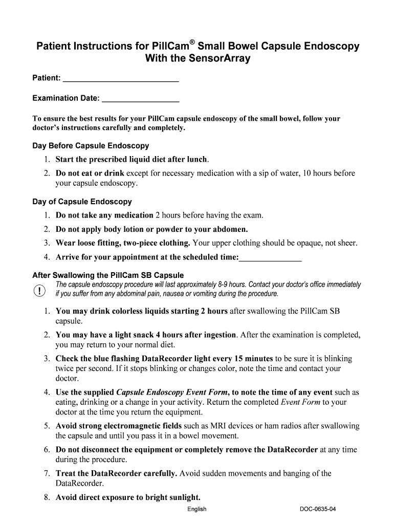 Fillable Online Patient Instructions for PillCam Small Bowel Capsule ...