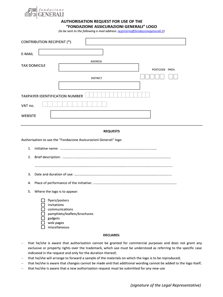 Fillable Online fondazionegenerali Request for authorisation to use Fondazione Generali's logo ...