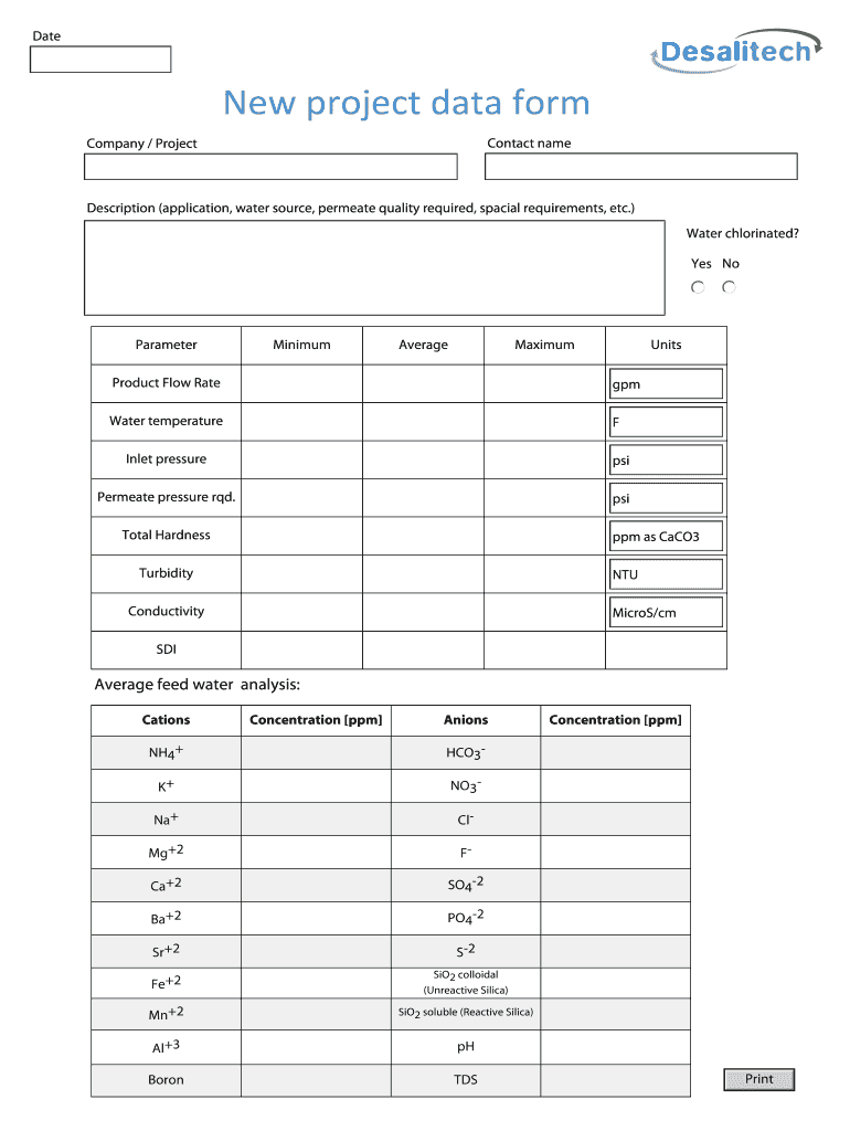 Fillable Online New project data form - Desalitech Inc Fax Email Print - pdfFiller