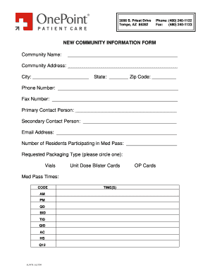 Fillable Online NEW COMMUNITY INFORMATION FORM - OnePoint Patient Care ...