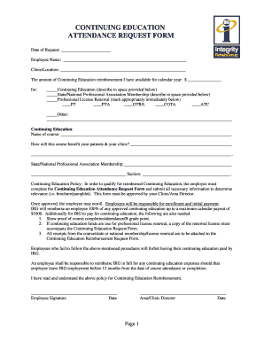 Fillable Online CONTINUING EDUCATION ATTENDANCE REQUEST FORM Fax Email Print - pdfFiller