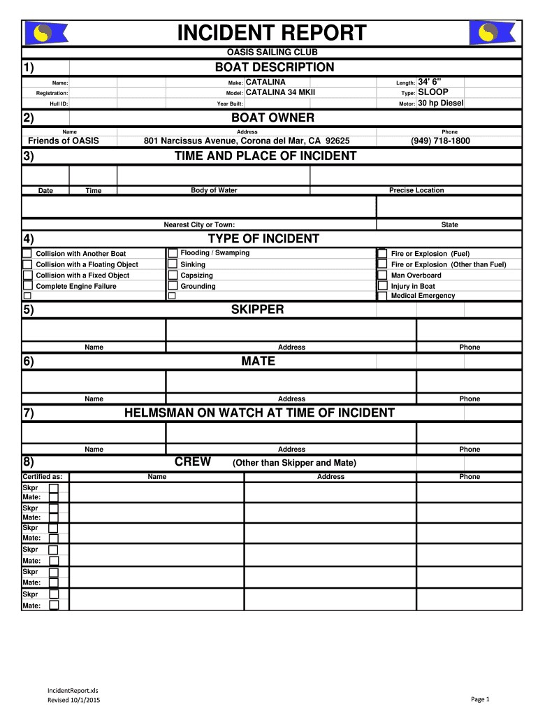 Fillable Online oasissailingclub INCIDENT REPORT - Oasis Sailing Club ...