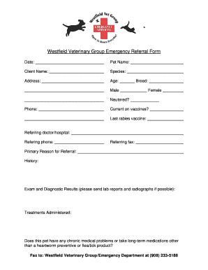 Fillable Online Westfield Veterinary Group Emergency Referral Form Fax ...