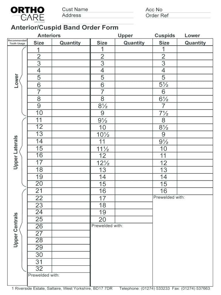 Fillable Online orthocare co 32 Anterior/Cuspid Band Order Form 1 2 3 4 ...