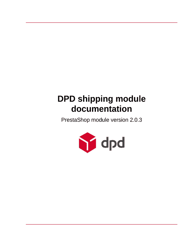 Fillable Online DPD shipping module documentation - Balticode Fax Email Print - pdfFiller