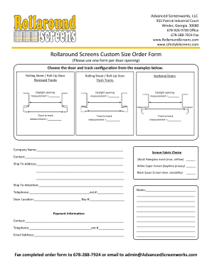 Fillable Online Rollaround Screens ustom Size Order Form Fax Email ...