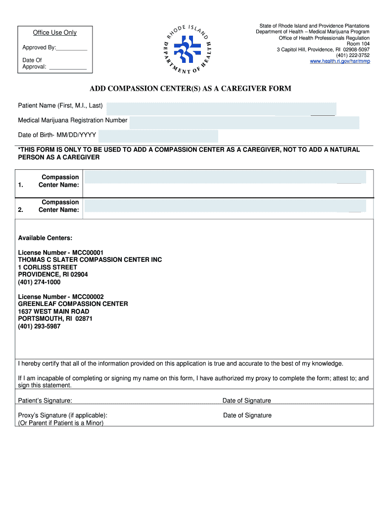 Fillable Online ADD COMPASSION CENTER(S) AS A CAREGIVER FORM Patient ...
