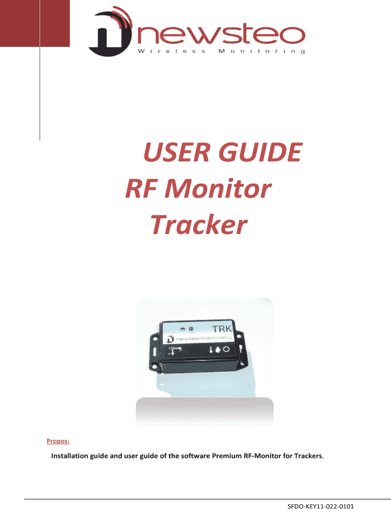 Fillable Online USER GUIDE RF Monitor Tracker - bNewsteob Fax Email Print - pdfFiller