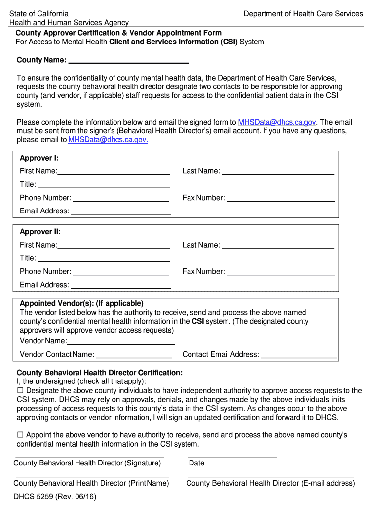 Fillable Online dhcs ca DHCS 5259 CSI Approver Form Fax Email Print ...
