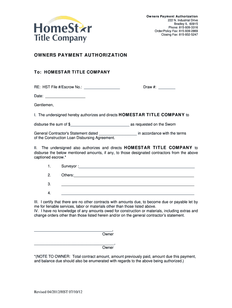 Fillable Online OWNERS PAYMENT AUTHORIZATION - HomeStar Title Company ...