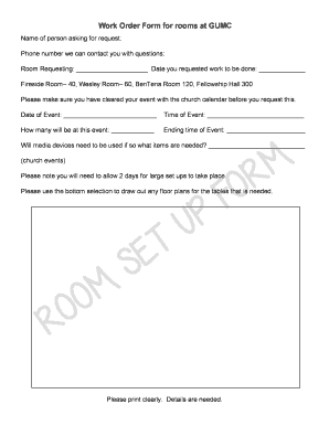 Fillable Online Work Order Form for rooms at GUMC Name of person asking ...