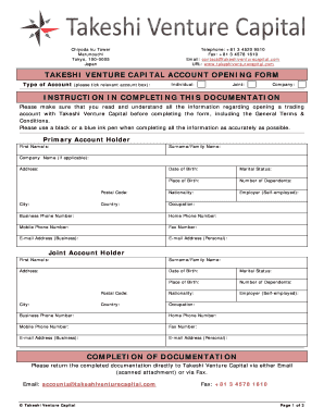 Fillable Online TAKESHI VENTURE CAPITAL ACCOUNT OPENING FORM ... Fax ...
