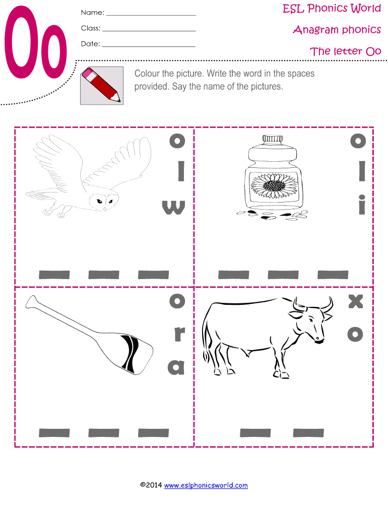 Fillable Online ESL Phonics World Name: Anagram phonics Class: Date: The letter Oo Colour the ...