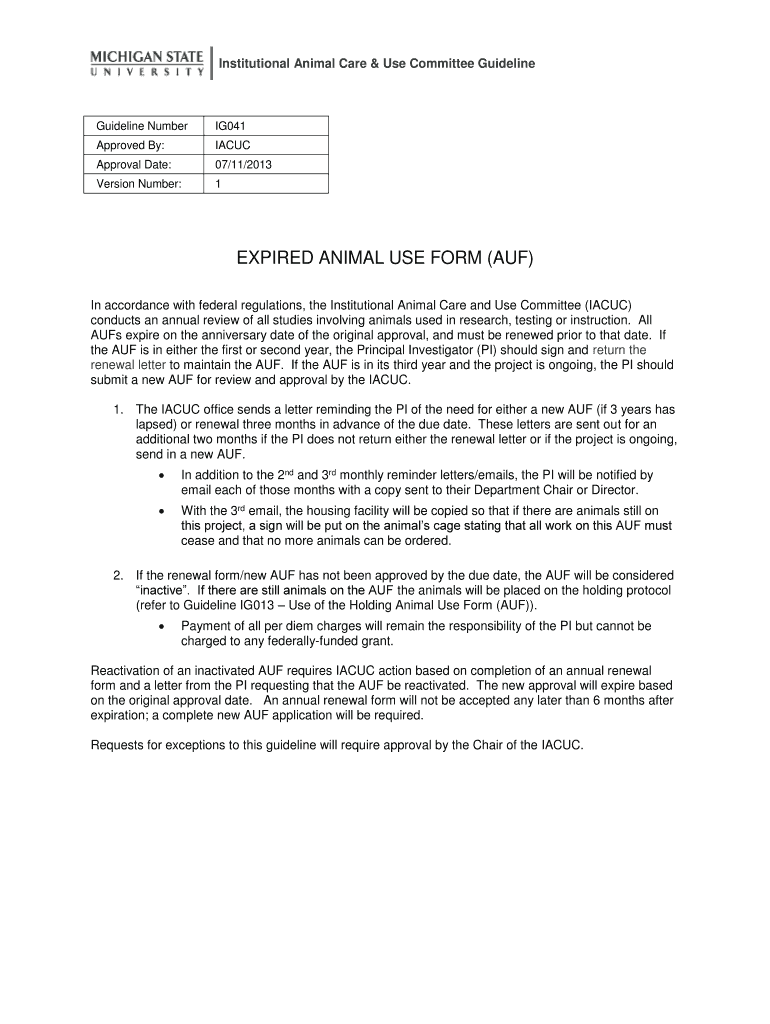 Fillable Online animalcare msu EXPIRED ANIMAL USE FORM AUF - Animal ...