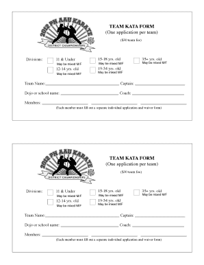 Fillable Online TEAM KATA FORM (One application per team) Fax Email Print - pdfFiller