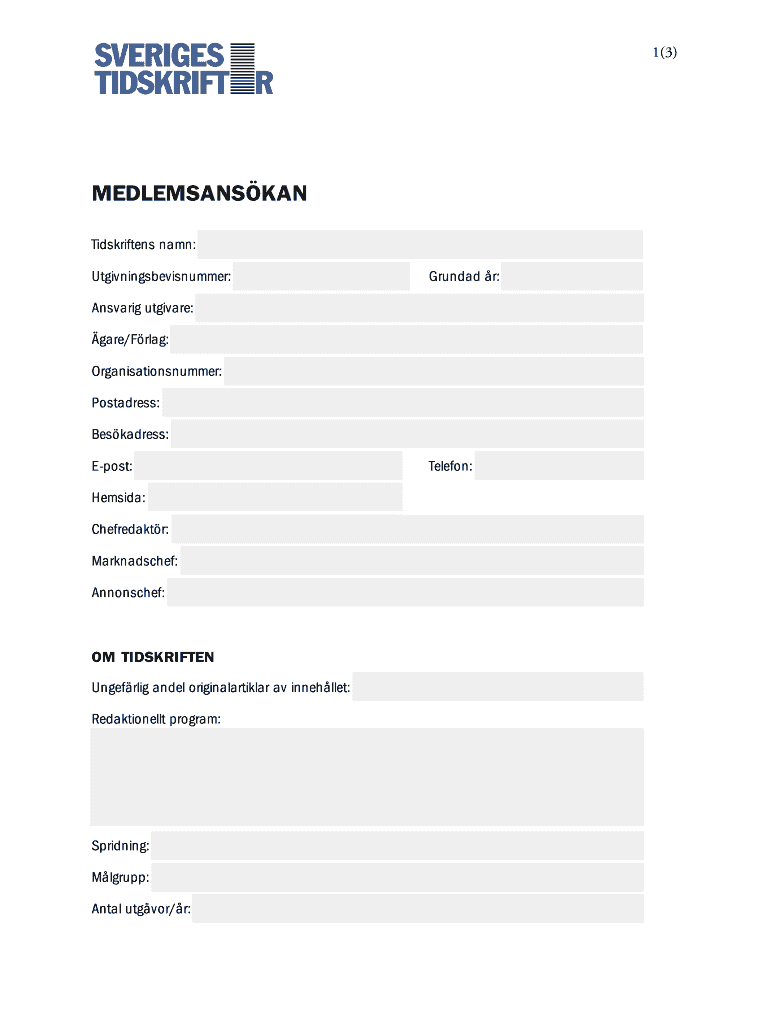 Fillable Online sverigestidskrifter Medlemsanskan - sverigestidskrifter.se Fax Email Print ...
