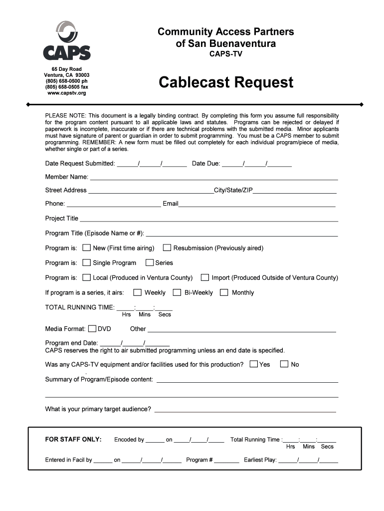 Fillable Online capsmedia 65 Day Road Cablecast Request - CAPS Media ...