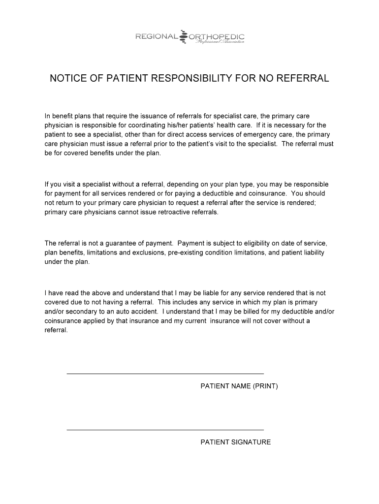 Fillable Online NOTICE OF PATIENT RESPONSIBILITY FOR NO REFERRAL Fax ...