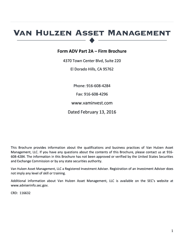 Fillable Online Form ADV Part 2A Firm Brochure - Van Hulzen Asset management Fax Email Print ...