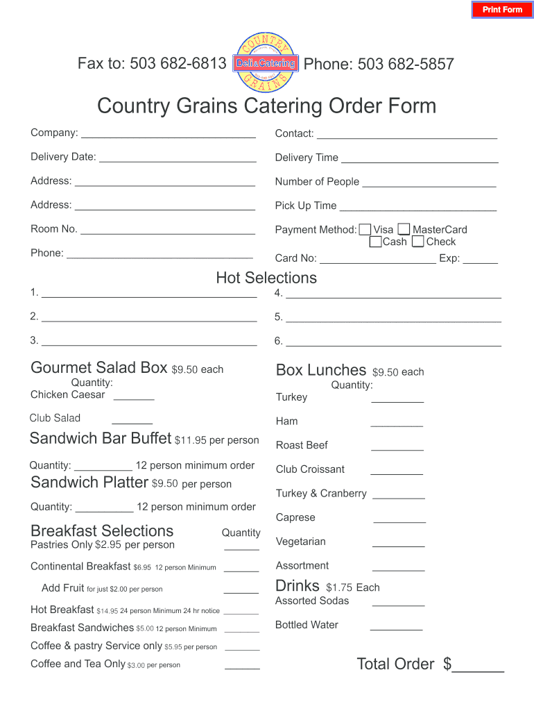 Fillable Online Catering PDF Order form Rev - Country Grains Catering Fax Email Print - pdfFiller