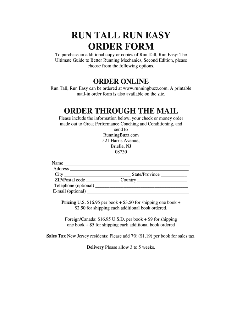 Fillable Online RUN TALL RUN EASY ORDER FORM Fax Email Print - pdfFiller