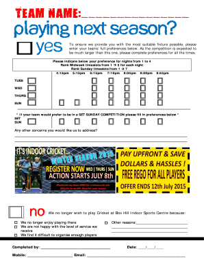 Fillable Online TEAM NAME: Playing next Season? YES Fax Email Print ...
