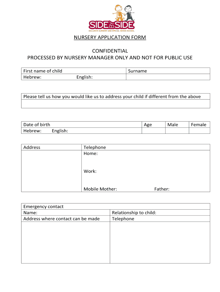Fillable Online Nursery application form confidential processed by ...