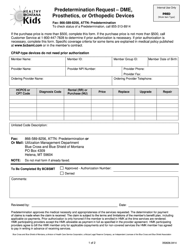 Fillable Online (HMK) - DME Form - bcbsmt Fax Email Print - pdfFiller
