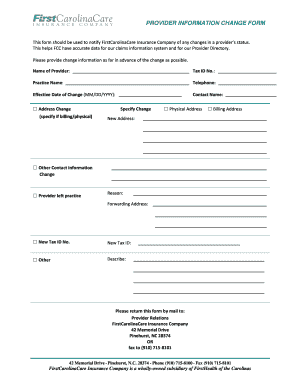 Fillable Online Provider Information Change Form - FirstCarolinaCare ...