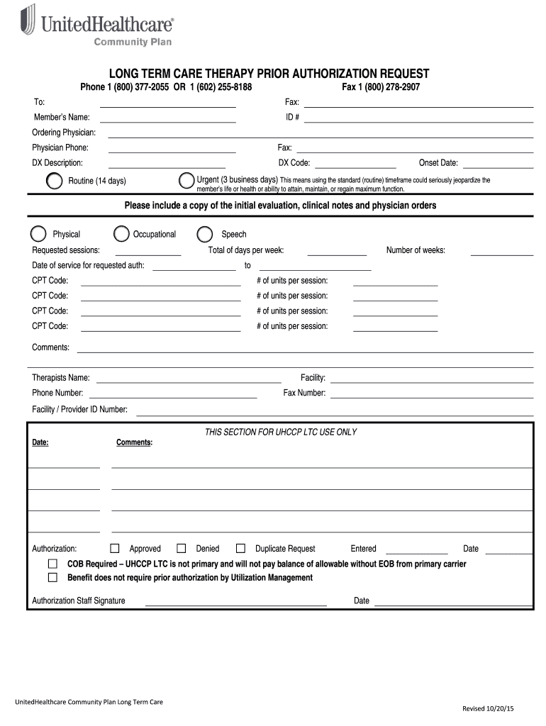 Fillable Online LONG TERM CARE THERAPY PRIOR AUTHORIZATION REQUEST Fax Email Print - pdfFiller
