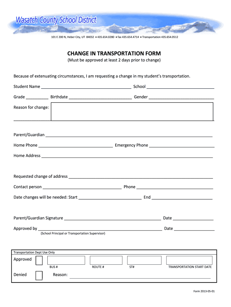 Fillable Online wasatch CHANGE IN TRANSPORTATION FORM Fax Email Print ...