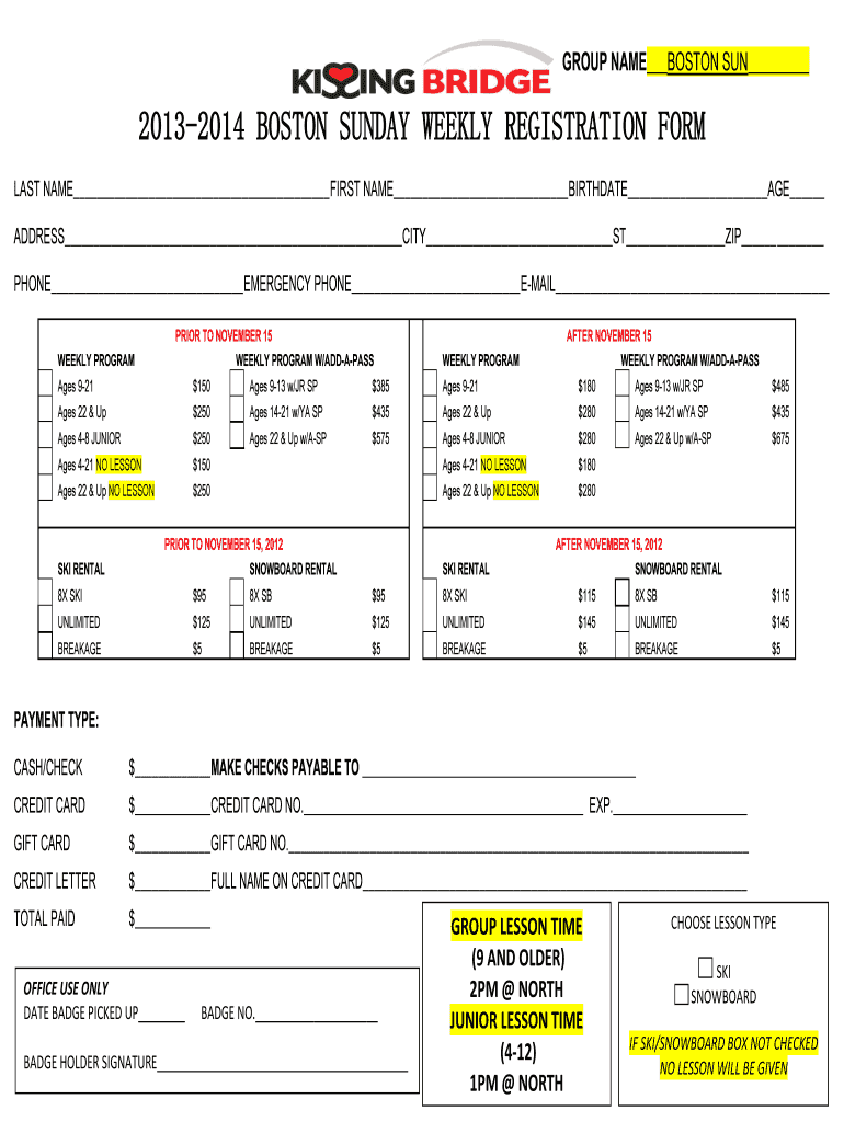 Fillable Online 2013-2014 BOSTON SUNDAY WEEKLY REGISTRATION FORM Fax ...