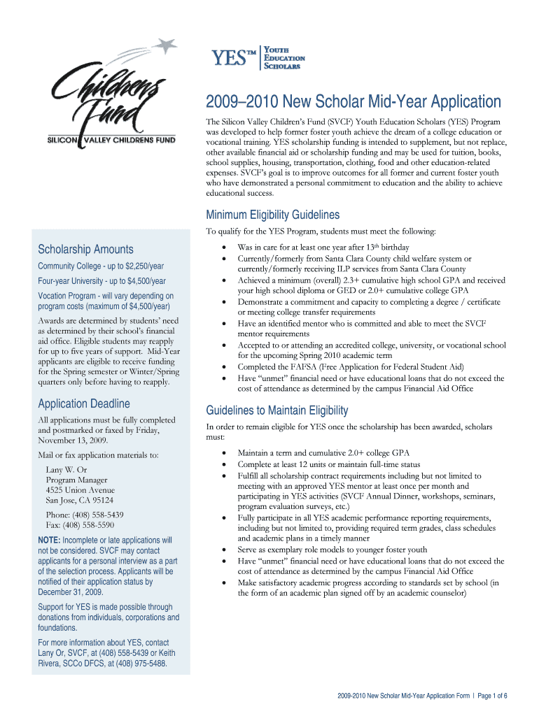 Fillable Online 2009 2010 New Scholar Mid-Year Application Fax Email ...