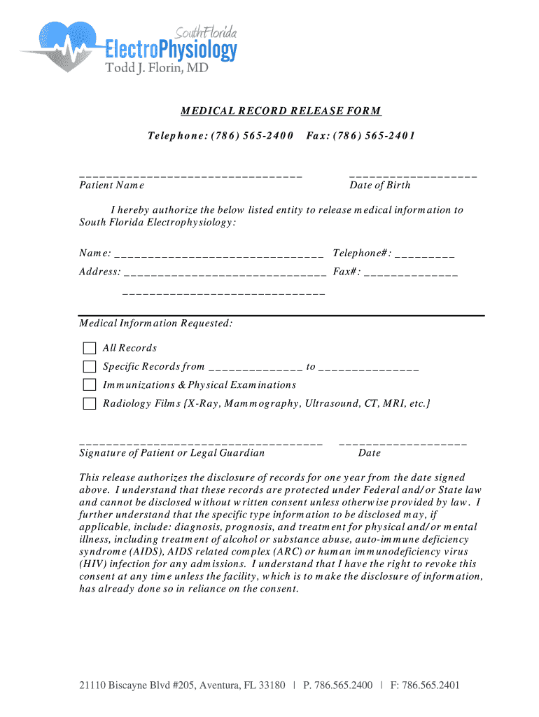 Fillable Online MEDICAL RECORD RELEASE FORM - South Florida Electrophysiology Fax Email Print ...