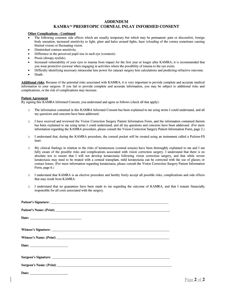 Fillable Online KAMRATM PRESBYOPIC CORNEAL INLAY INFORMED CONSENT Fax ...