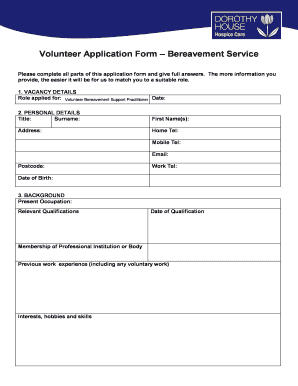 Fillable Online dorothyhouse org Volunteer Application Form Bereavement ...