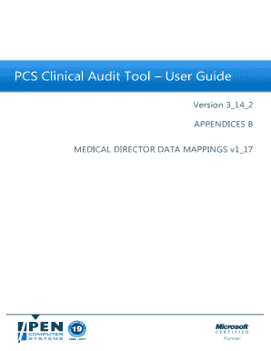 Fillable Online PCS Clinical Audit Tool User Guide Version 3 14 2 APPENDICES B MEDICAL DIRECTOR ...
