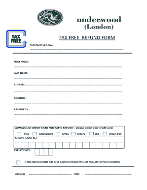 Fillable Online TAX FREE REFUND FORM - Underwood London watch winder ...