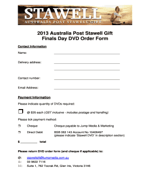 Fillable Online '13 DVD Order Form - Stawell Gift Fax Email Print - pdfFiller