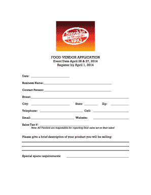 Fillable Online FOOD VENDOR APPLICATION Event Date April 26 & 27, 2014 ...