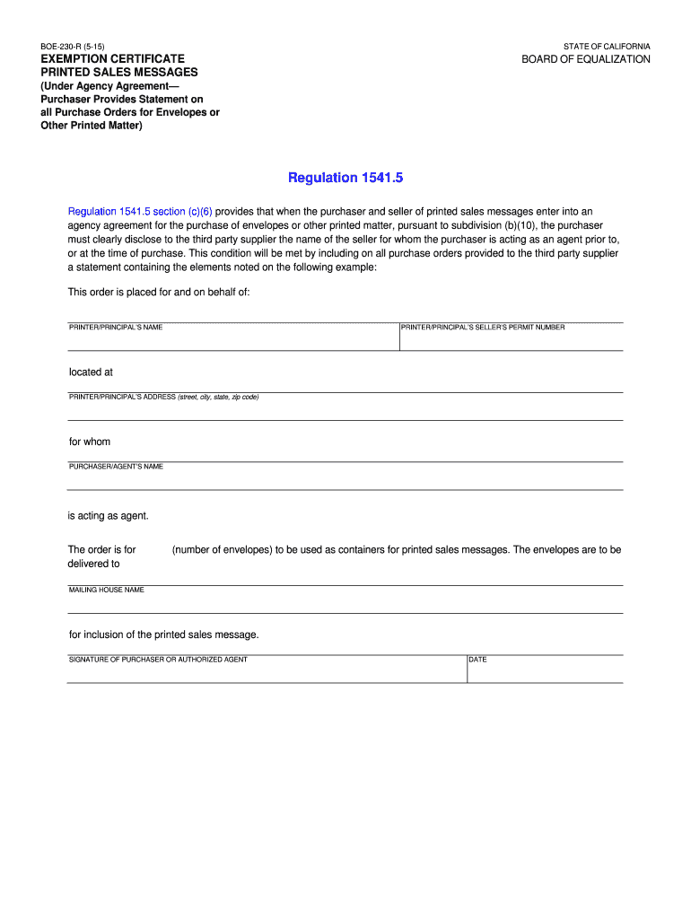 Fillable Online boe ca Exemption certificate - printed sales messages. under agency agreement ...