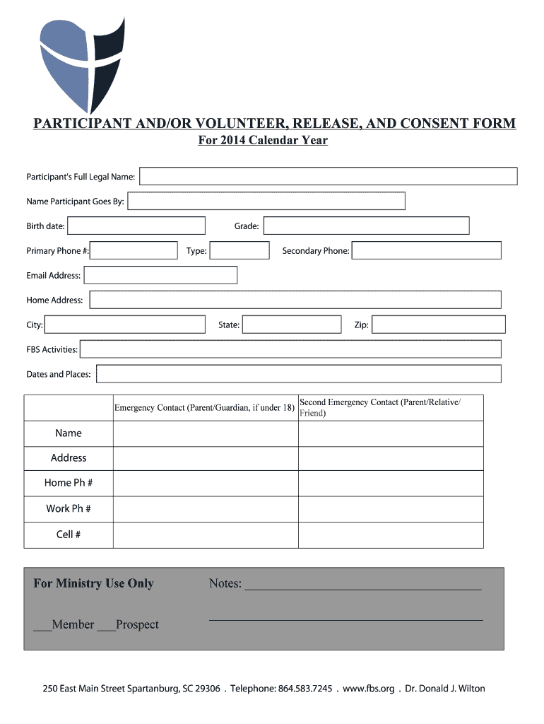 Fillable Online fbs PARTICIPANT AND/OR VOLUNTEER, RELEASE, AND CONSENT ...
