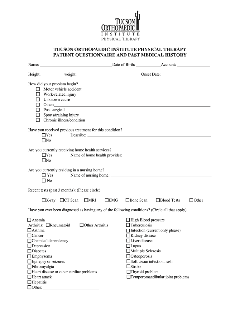 Fillable Online TUCSON ORTHOPAEDIC INSTITUTE PHYSICAL THERAPY PATIENT ... Fax Email Print ...