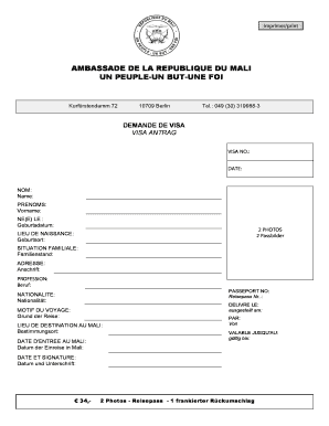 Fillable Online wizy AMBASSADE DE LA REPUBLIQUE DU MALI UN PEUPLE-UN ...