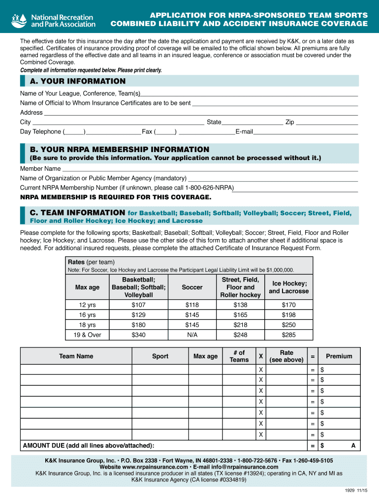 Fillable Online APPLICATION FOR NRPA-SPONSORED TEAM SPORTS Fax Email Print - pdfFiller