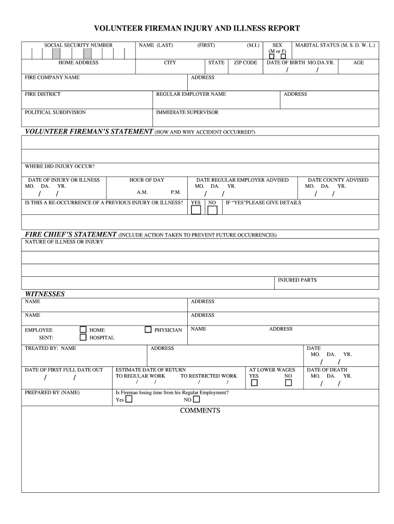 Volunteer Fireman Injury and Illness Report - Fill Out, Sign & Share ...