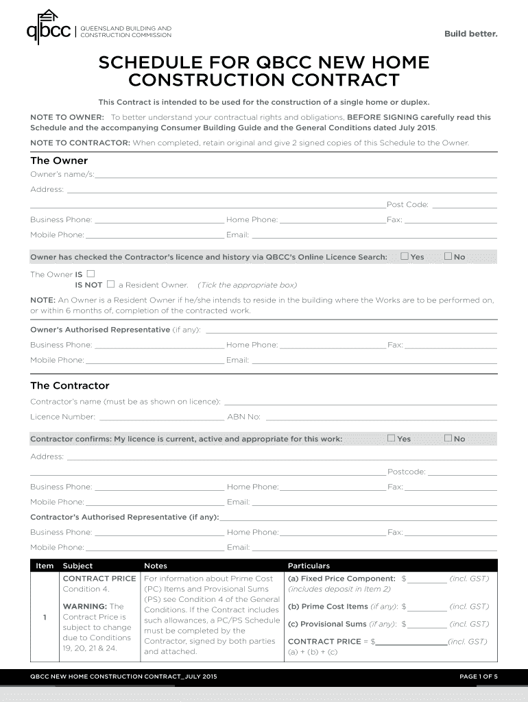 Fillable Online SCHEDULE FOR QBCC NEW HOME Fax Email Print - pdfFiller