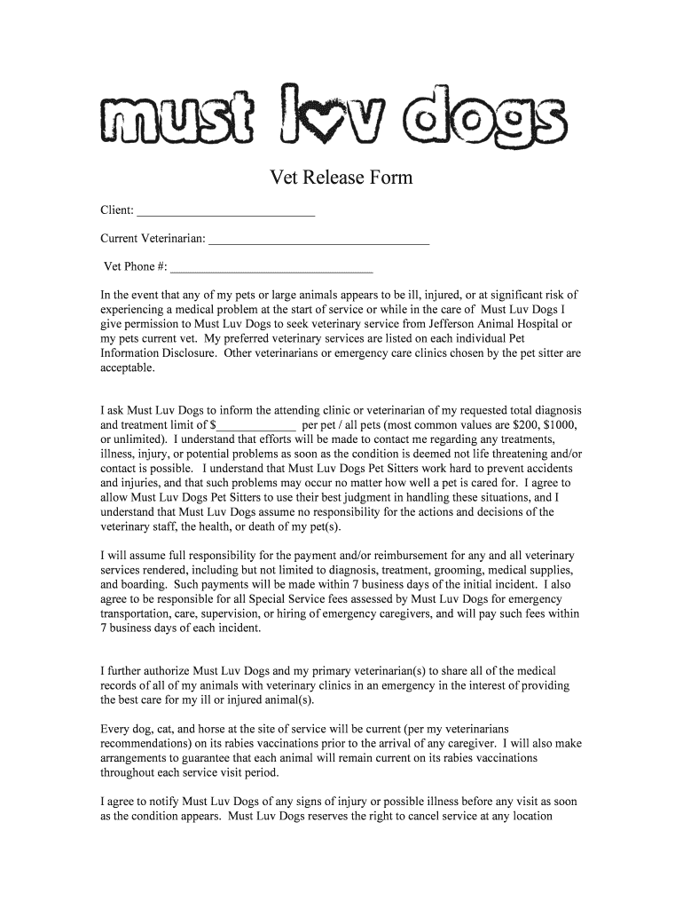 Fillable Online mustluvdogs Vet Release Form - Must Luv Dogs Pet ...