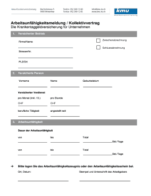 Fillable Online kmu-kv Arbeitsunfhigkeitsmeldung / Kollektivvertrag Die ... Fax Email Print ...