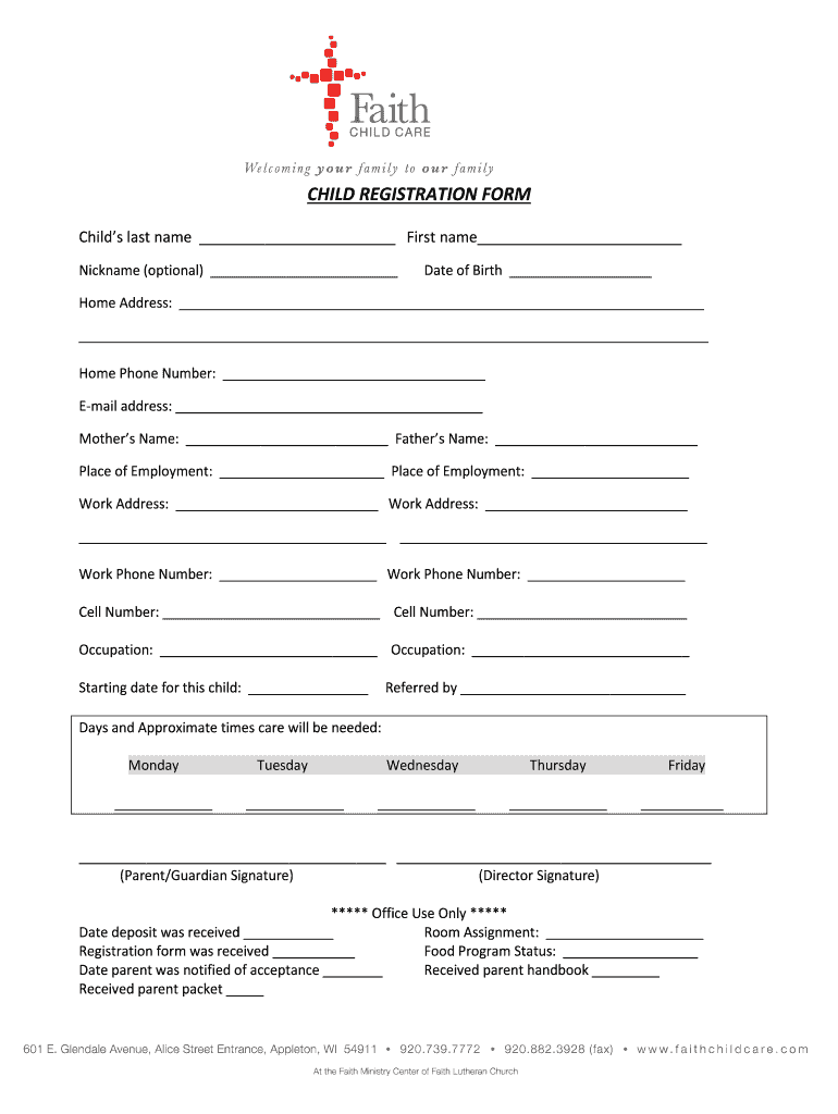 Fillable Online CHILD REGISTRATION FORM - Faith Child Care Fax Email ...
